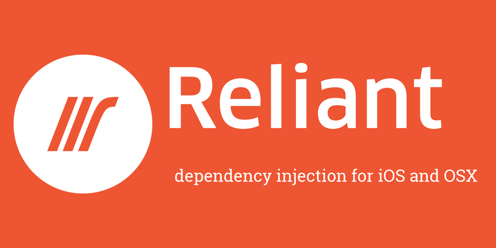 Reliant - dependency injection for iOS and OSX